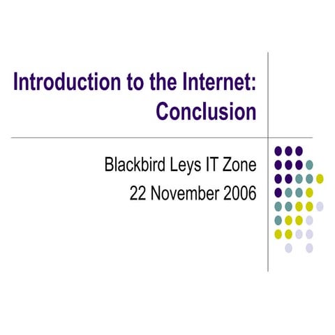 Introduction to the Internet: Conclusion | PPT