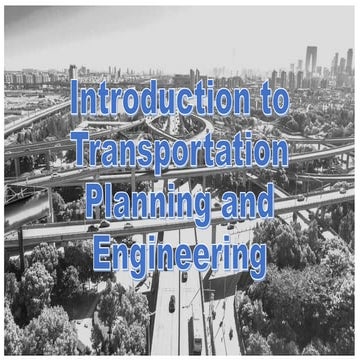Introduction-to-Transportation-Planning-and-Engineering.pptx