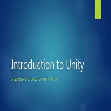 Introduction to-unity | PPT | Home Entertainment Systems | Consumer Electronics