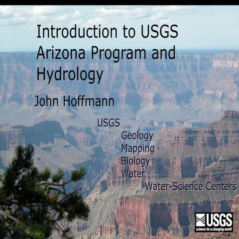Introduction to USGS Arizona Program and Hydrology (Hoffman) | PPT