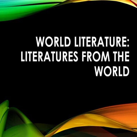 INTRODUCTION-TO-WORLD-LITERATURE_10-09-2024.pptx