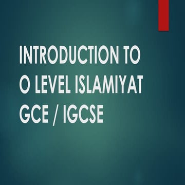 INTRODUCTION to O level Islamiyat what to expect and how to go about | PPTX