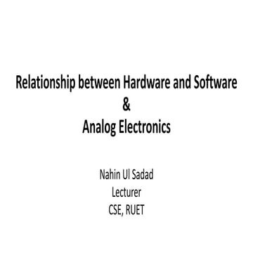 Introduction 1 - Relationship between hardware and software & Analog ...