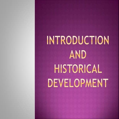 Introduction and historical development.pptx