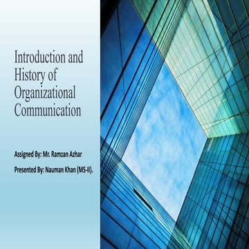 Introduction and History of Organizational Communication | PPTX