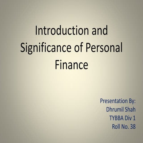 Introduction and significance of personal finance | PPT