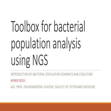 Toolbox For Bacterial Population Analysis Using Ngs Pptx Biotech