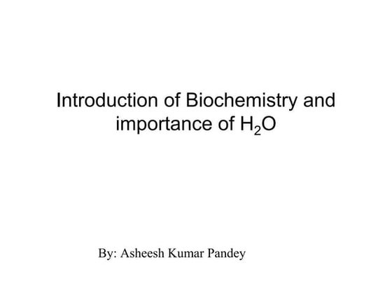 Introduction to biochemistry | PPT
