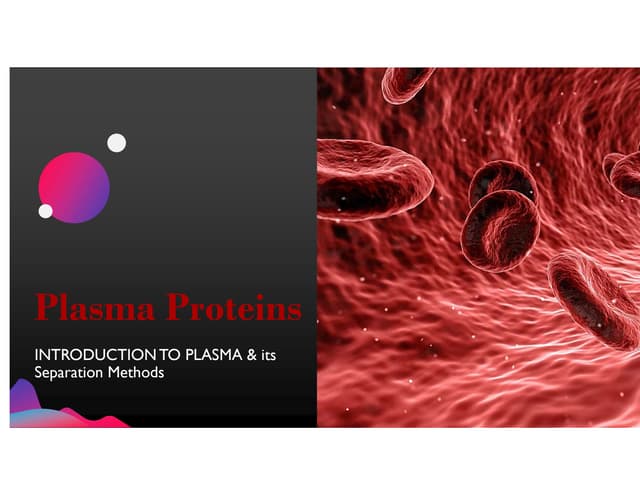 Plasma proteins and their functions for Nursing .pptx