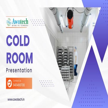 Introduction Cold Room Storage and Application -Awotech.pdf