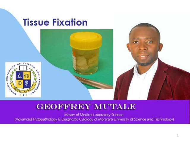 Principles, Methods and Types of Fixatives | PPTX