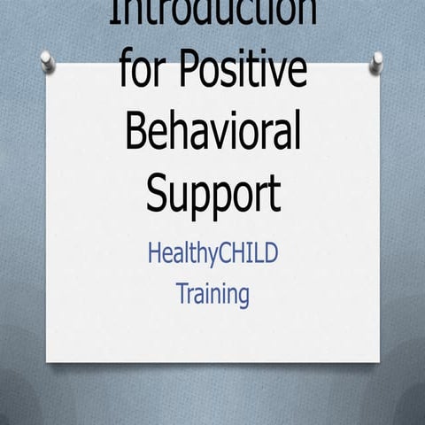 Introduction for positive behavioral support. | PPT