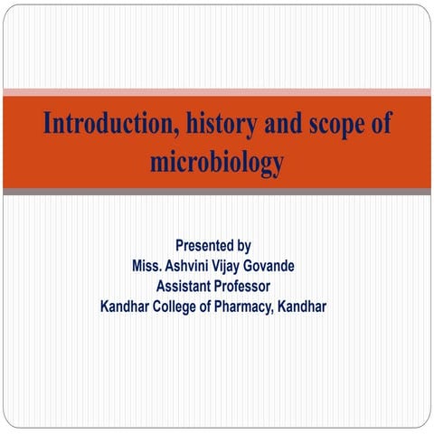 Introduction, history and scope of microbiology | PPTX