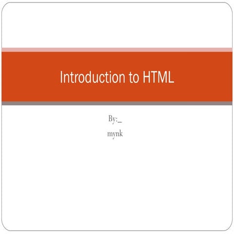 Introduction Html Ppt