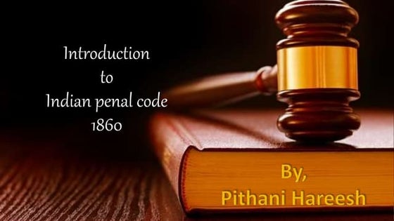 Introduction to IPC and CrPC Part 1 | PPTX | Sikhism | Religion ...