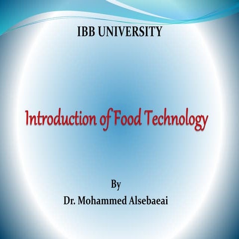 Introduction in food technology | PPTX