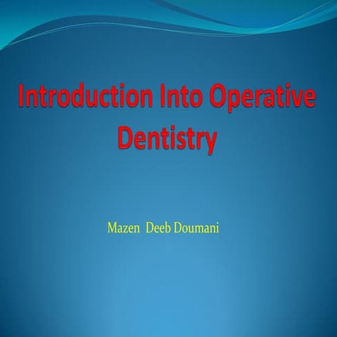Introduction into operative dentistry.pdf mazen doumani | PDF