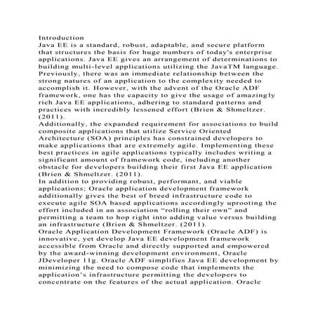 IntroductionJava EE is a standard, robust, adaptable, and secure p.docx