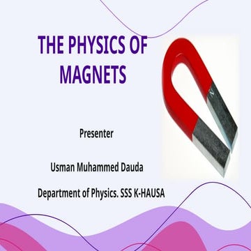 INTRODUCTION TO PHYSICS OF MAGNETS MAGNET.pptx