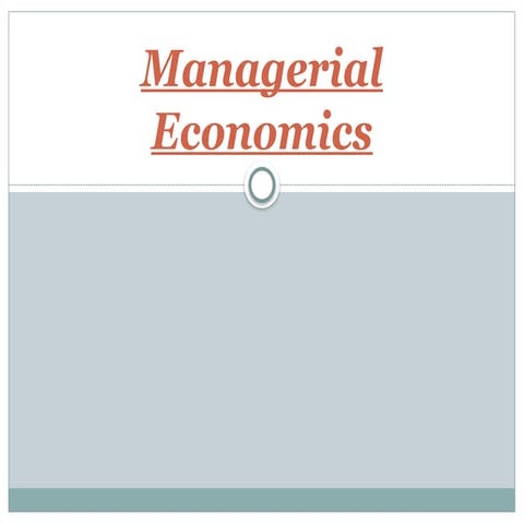 Introduction Managerial Economics.pptx... | PPTX