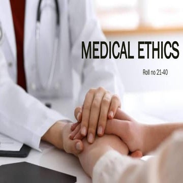 Introduction to medical ethics in the context of doctor patient ...