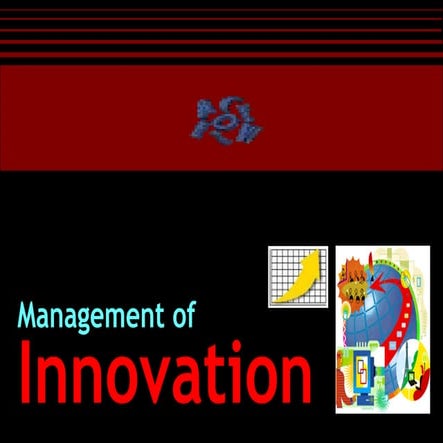 Introduction Management of Innovation | PPT