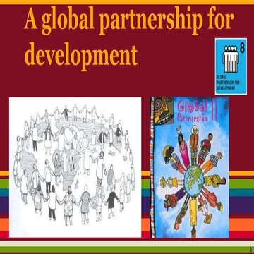 Global partnership for development | PPT