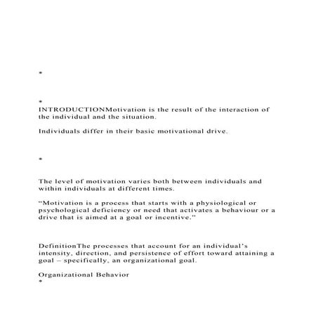 INTRODUCTIONMotivation is the result of the in.docx