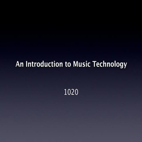 Introduction musictech | PPT
