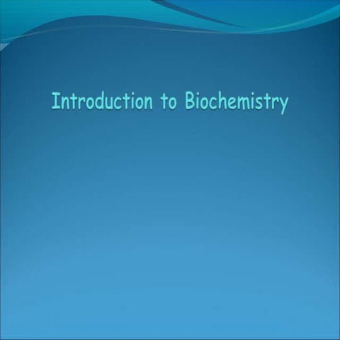 INTRODUCTION OF BIOCHEMISTRY.pptx