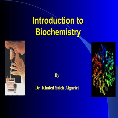 Introduction of biochemstry | PPT