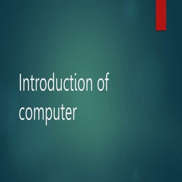 Introduction of computer.pptx