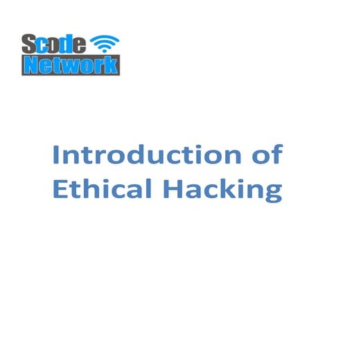 introduction of ethical hacking. ppt | PPTX