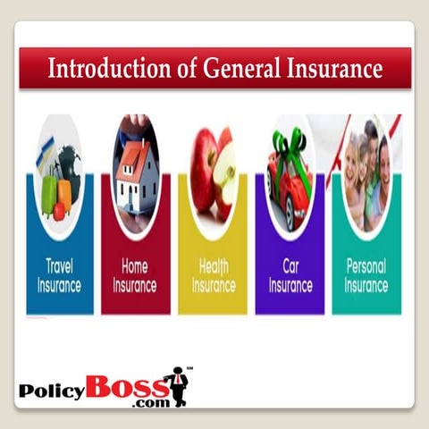 Introduction of general insurance | PPTX