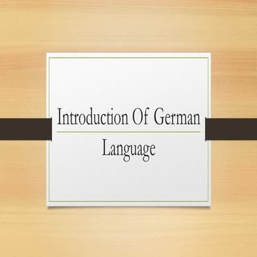 Introduction Of German Language. germanpptx | PPTX