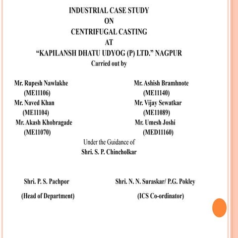 INDUSTRIAL CASE STUDY | PPTX