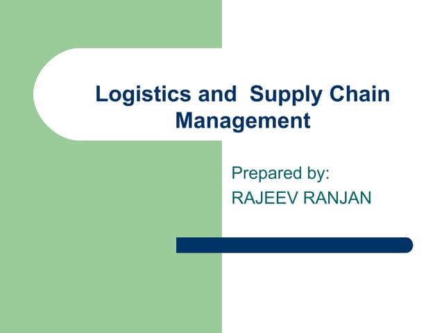 LOGISTICS IN DISTRIBUTION MANAGEMENT | PPTX
