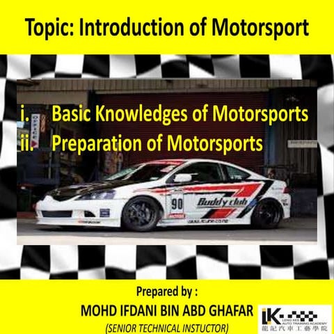 Introduction of Motorsport / Auto Racing | PPTX