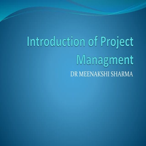 Introduction of project management | PPTX
