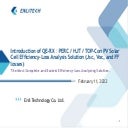 Introduction of QE-RX PERC / HJT / TOP-Con PV Solar Cell Efficiency-Loss Analysis Solution | PPTX