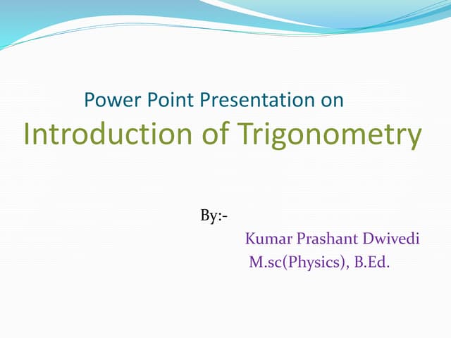 Applications of trignometry | PPTX