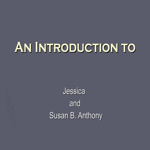 Susan B. Anthony Power Point | PPT