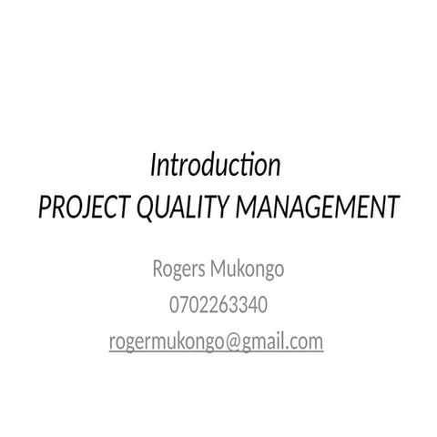 introduction PROJECT QUALITY MANAGEMENT_RM.pptx