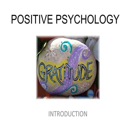 Introduction to Positive Psychology | PPTX