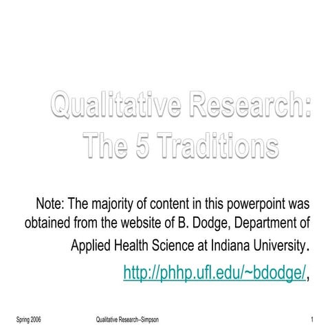 Introduction Qualitative Research.5traditions.ppt