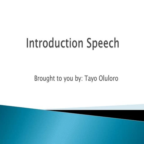 Introduction speech | PPTX