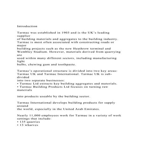 IntroductionTarmac was established in 1903 and is the UK’s.docx