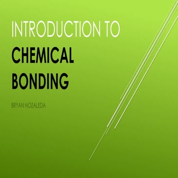 Introduction to Chemical Bonding | PPTX