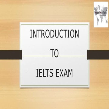 Introduction to IELTS Exam 2023 | PPTX