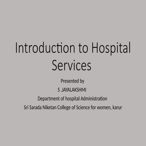 Introduction to Hospital services-WPS Office.pptx